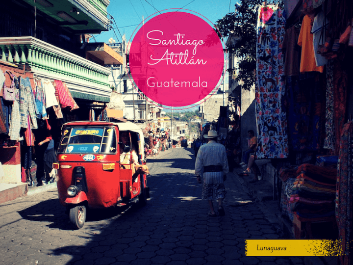 Postcards from Guatemala – Lunaguava